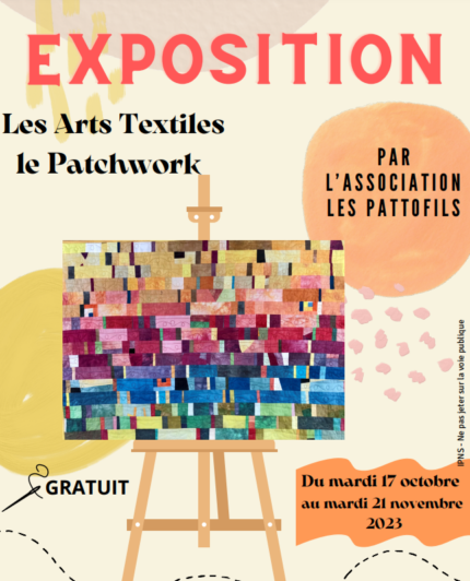 Exposition - Les Arts Textiles : "le Patchwork" - Terre d'Émeraude Tourisme